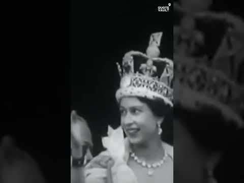Life Changing Quotes And Sayings Of Queen Elizabeth 11