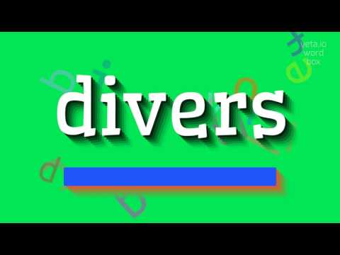 How to say "divers"! (High Quality Voices)