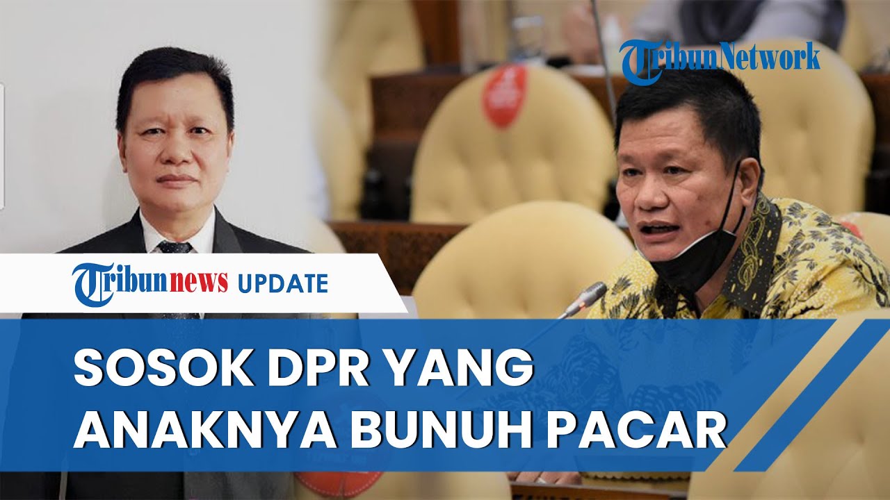 Sosok Edward Tannur Anggota DPR yang Anaknya Diduga Aniaya Wanita di ...