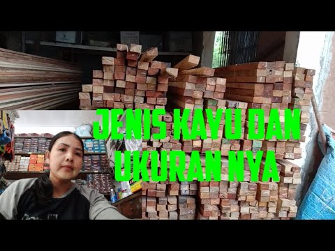 macam macam jenis kayu dan ukuran nya