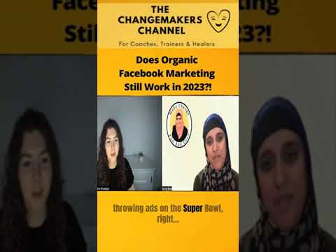Does Organic Facebook Marketing Still Work in 2023?! With Emily Dawn & Samia Bano