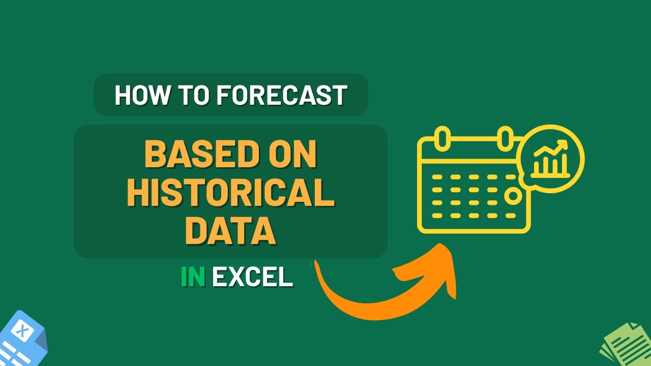 How to Forecast in Excel Based on Historical Data