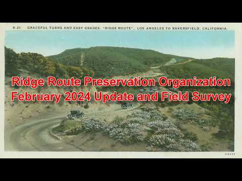 Ridge Route Preservation Organization - New Ridge Route Video ...