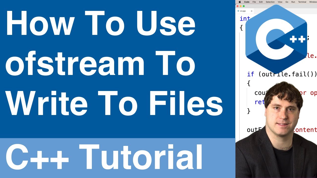 Using ofstream To Write To Files | C++ Tutorial