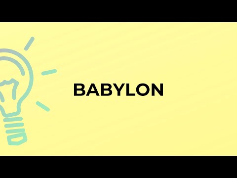 What is the meaning of the word BABYLON?