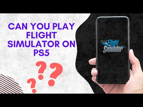 CAN YOU PLAY FLIGHT SIMULATOR ON PS5? 2025