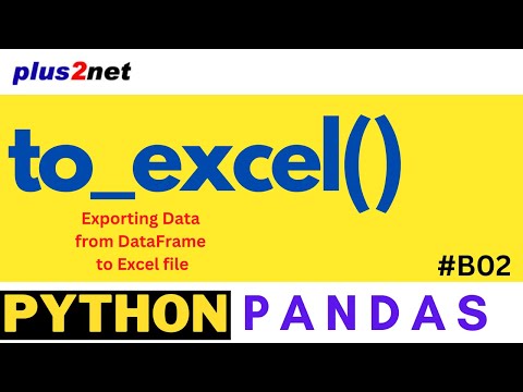 to_excel(): Data from Pandas DataFrame to Excel file #B02