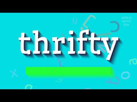 HOW TO PRONOUNCE THRIFTY?