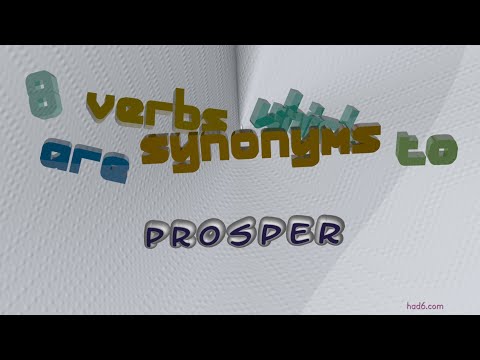 prosper - 11 verbs synonym to prosper (sentence examples)