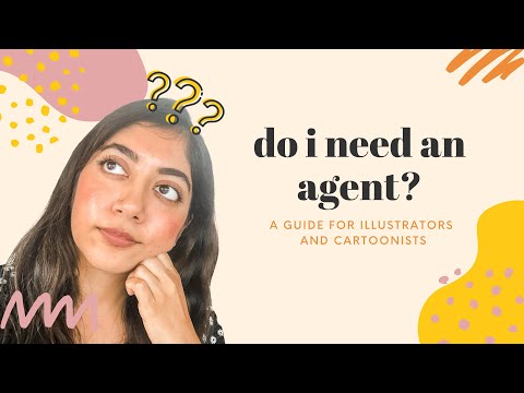 Do I Need an Agent? - Advice for Artists