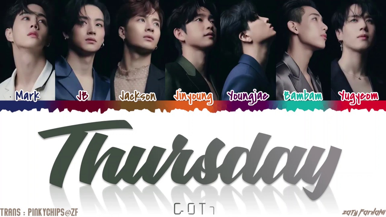 GOT7 - 'THURSDAY' Lyrics [Color Coded_Han_Rom_Eng]