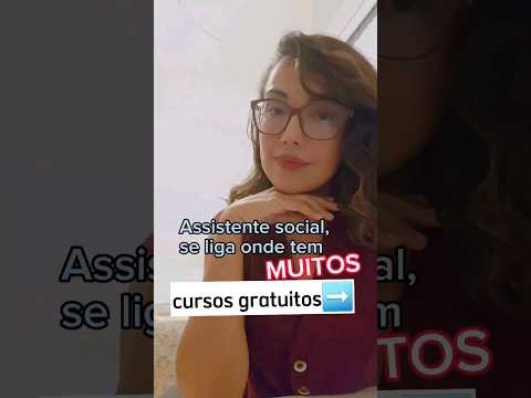 Cursos gratuitos que agregam na nossa prática profissional! #assistentesocial #shorts