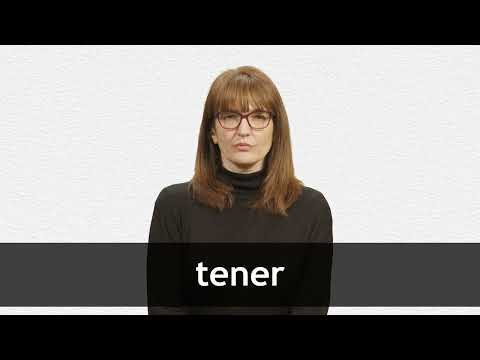 How to pronounce TENER in European Spanish