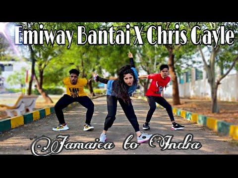 EMIWAY BANTAI X CHRIS GAYLE (UNIVERSE BOSS) - JAMAICA TO INDIA | Dance Cover | Dance Film