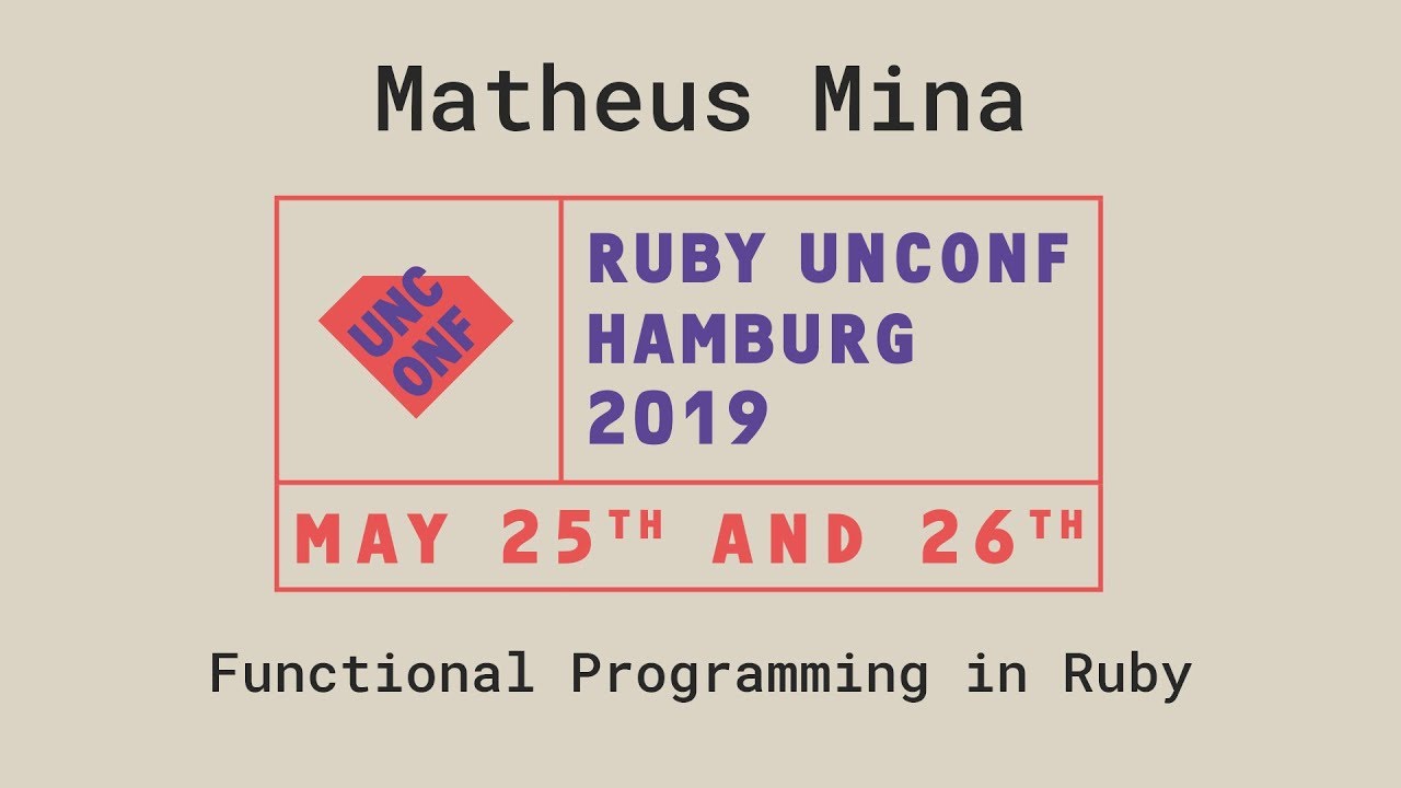 Functional Programming in Ruby - by Matheus