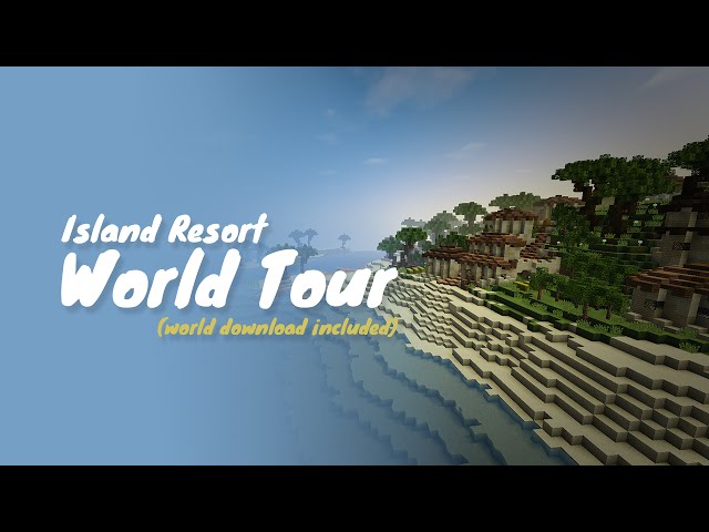 Island Resort (City/Town) Project Minecraft Map