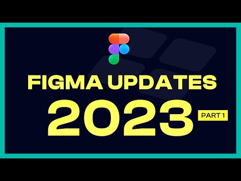 Figma Updates 2023 Newest Features and Improvements 2023 Part 1 #figma #figmaconfig #config2023