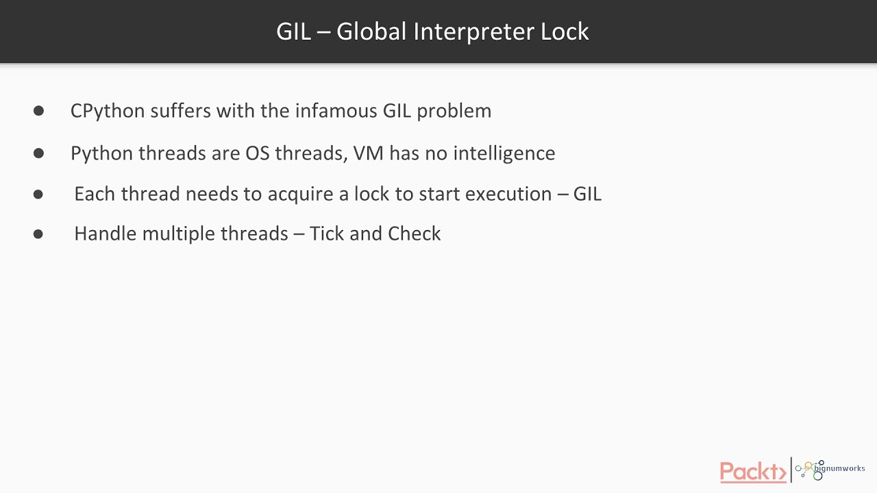 Concurrent Programming in Python: Limitations Imposed by GIL| packtpub.com