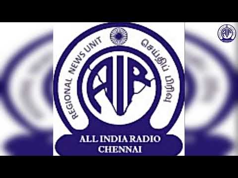 ALL INDIA RADIO NEWS CHENNAI - NSD NEWS BULLETIN TAMIL AUDIO 12 06 2019 @ 07 15 HRS