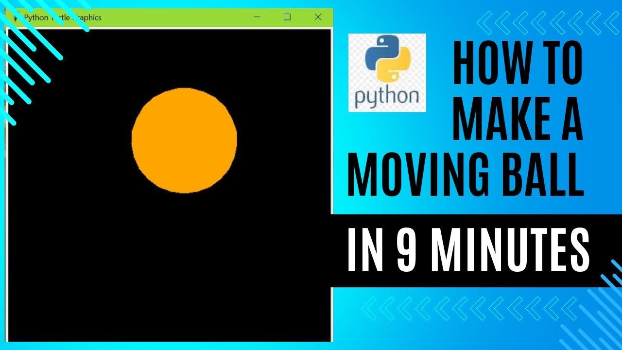 Python: How to Make A Game Moving Turtle Ball Using Turtle Graphics Module in Python