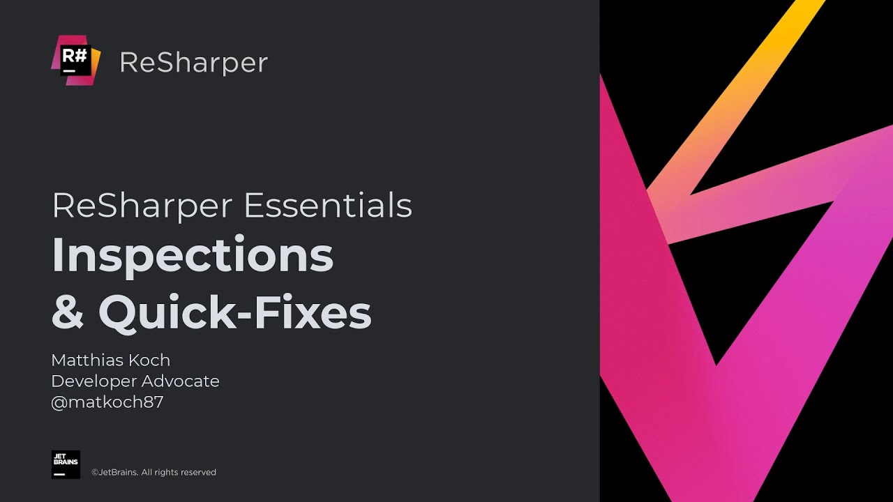 Inspections and Quick Fixes - ReSharper Essentials