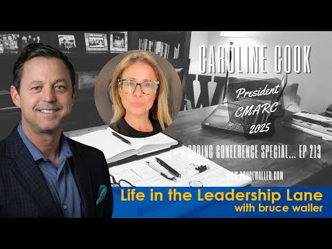213. Caroline Cook, CMARC President on Life in the Leadership Lane – 2025 Spring Conference!