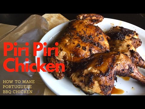 Piri Piri Chicken~How to make Portuguese BBQ Chicken at home plus how to spatchcock a chicken