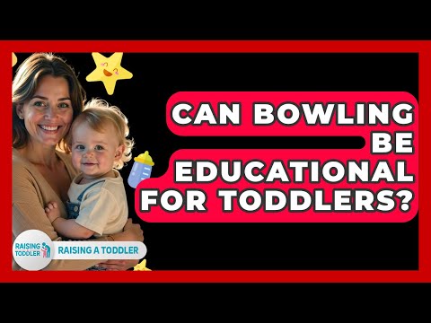 Can Bowling Be Educational For Toddlers? - Raising A Toddler