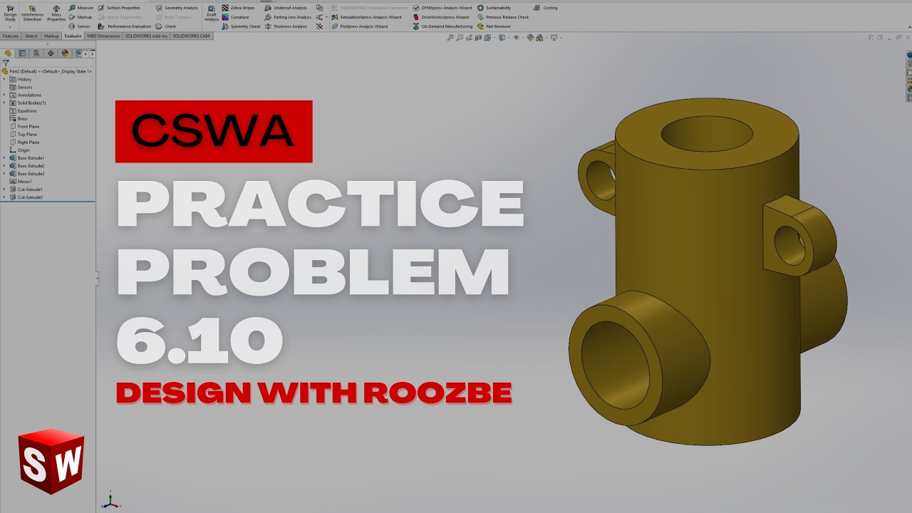 CSWA Practice Problem 6.10 Solution | SolidWorks Exam Guide