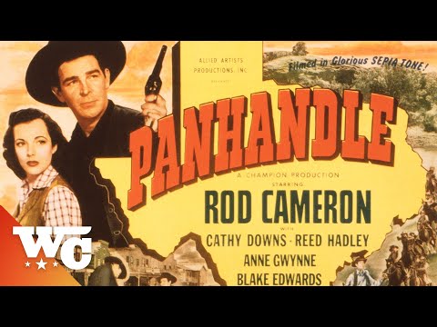 Panhandle | Full 1940s Western Movie | Rod Cameron, Cathy Downs, Reed Hadley | Western Central