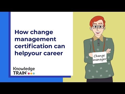 Change Management Certification — How Change Management Courses Can Help Your Career