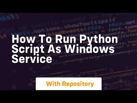 How to run python script as windows service