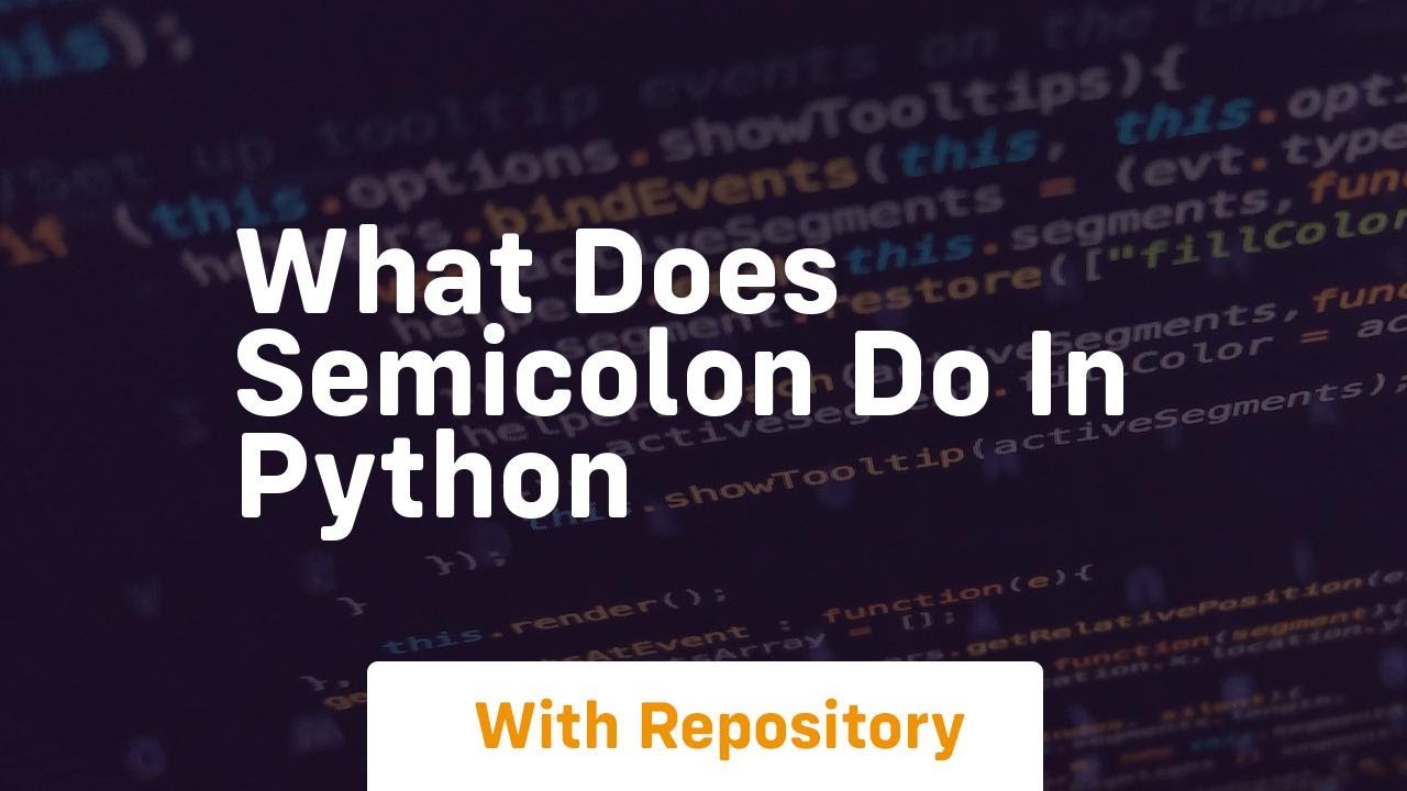 what does semicolon do in python