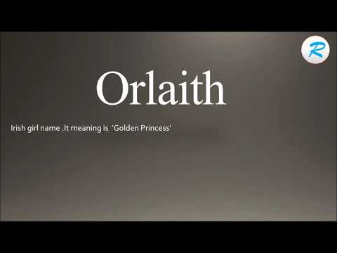 How to pronounce Orlaith