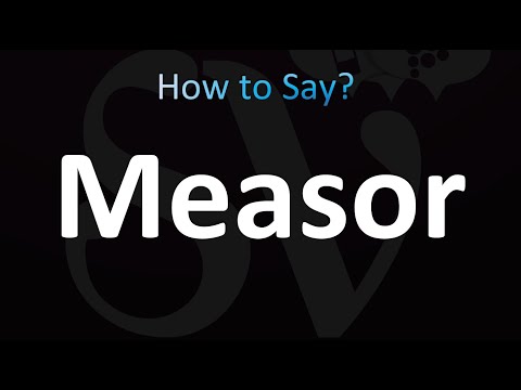 How to Pronounce Measor (correctly!)