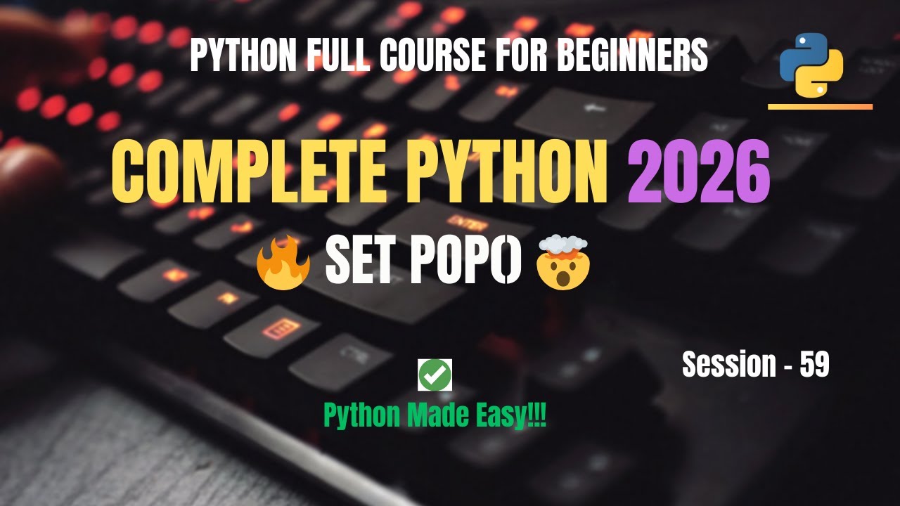 Session 59 : Python Set pop() Method Explained With Example | Python Full Course For Beginners