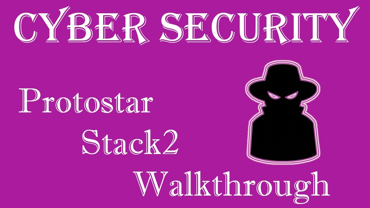 Exploit-Exercises Protostar Stack2 Walkthrough
