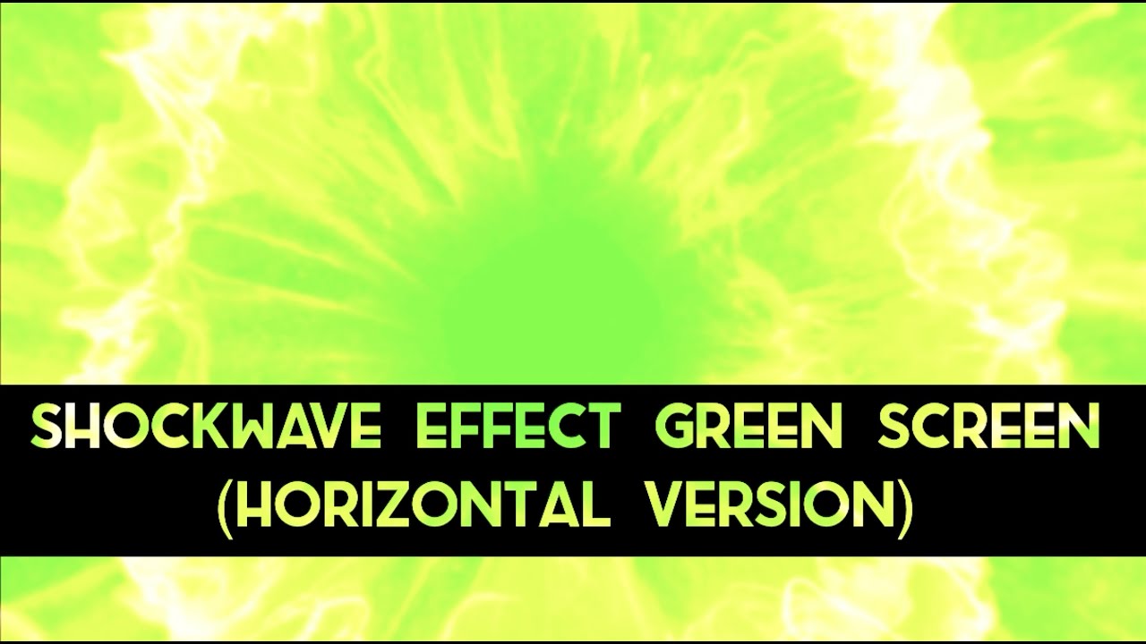 Shockwave effect green screen (Horizontal version)