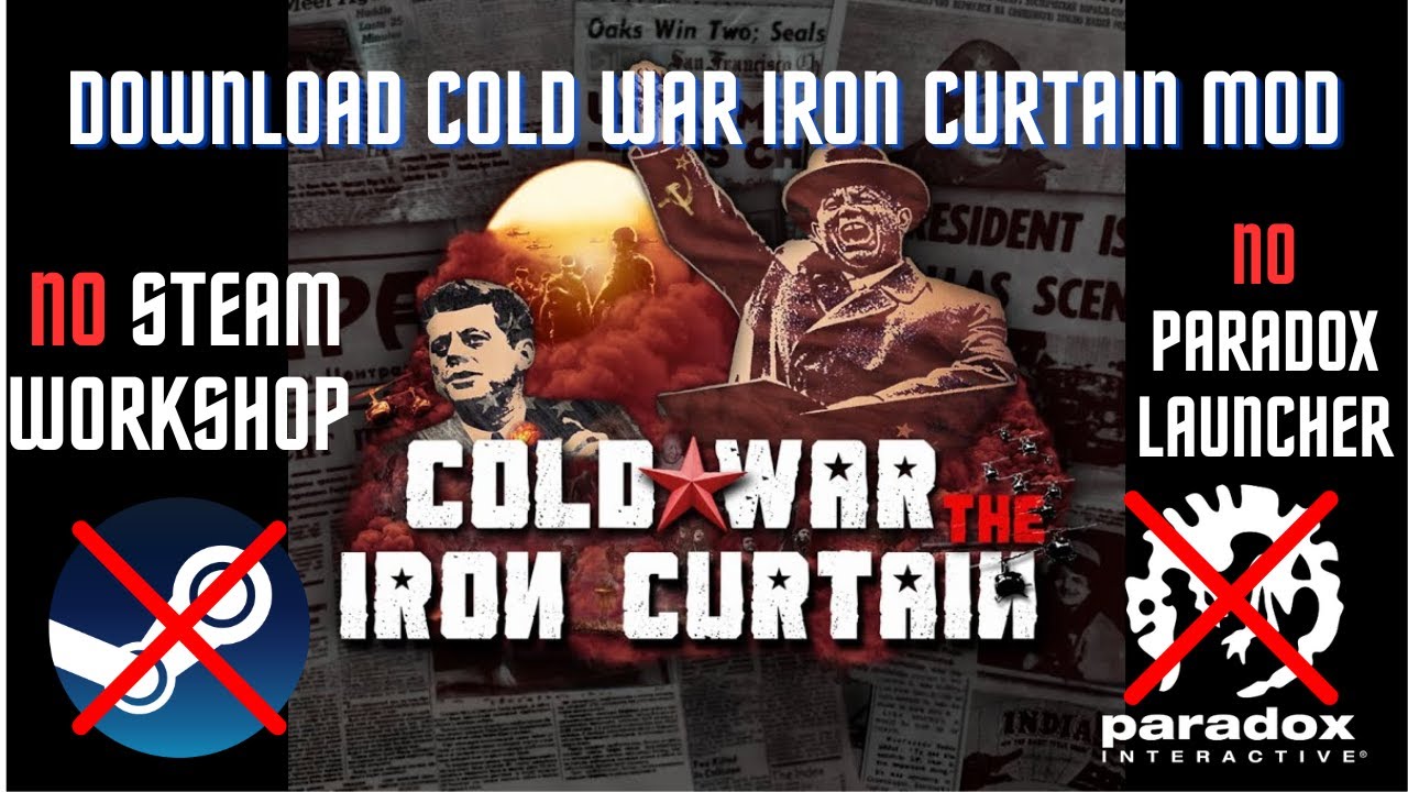 Hoi4 Tutorial : Download Cold War the Iron Curtain Without Steam Workshop or Paradox Launcher