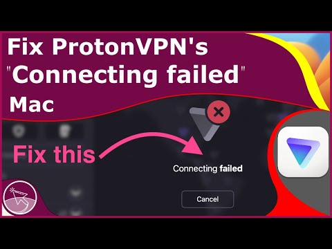 How to FIX ProtonVPN's "Connecting failed" issue on Mac [macOS Ventura]