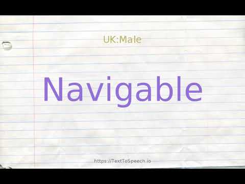 How to pronounce navigable