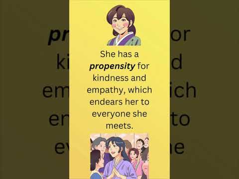 Learning English One Word a Day: Intermediate Vocabulary Builder: Propensity #englishvocabulary