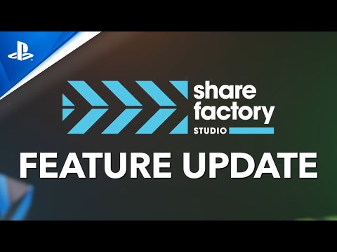 Share Factory Studio | Feature Update: More Power | PS5