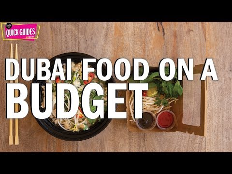 Dubai's ten best restaurants on a budget (2019)