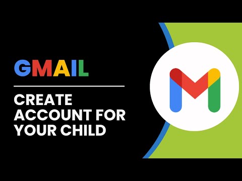 How To Create A Gmail Account For Your Child | Create Gmail Account For Kids