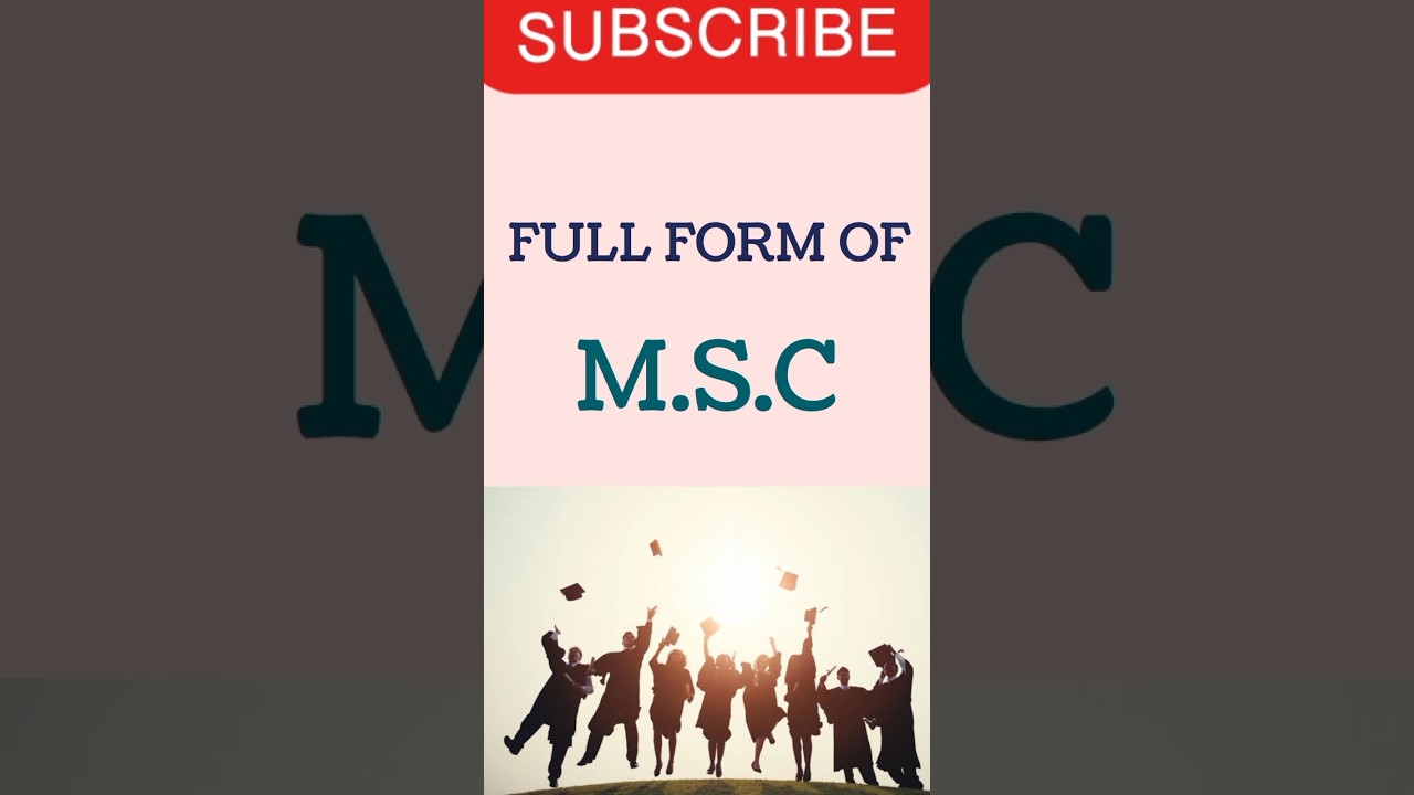 Full Form Of Msc #msc #fullform #knowledge #viral #video #status #shortvideo #education #trending