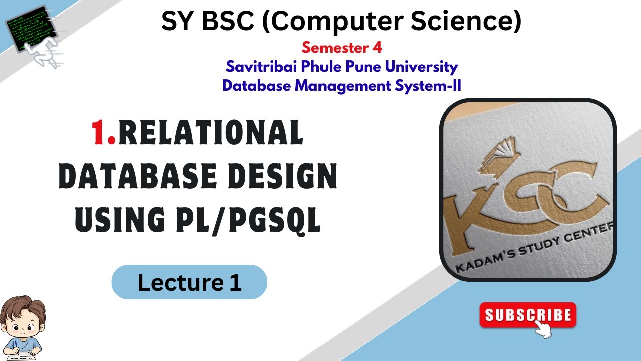SY BCS || Semester 4 || RDBMS || 1.Relational Database Design Using PL/PGSQL || Lecture 1 || SPPU ||