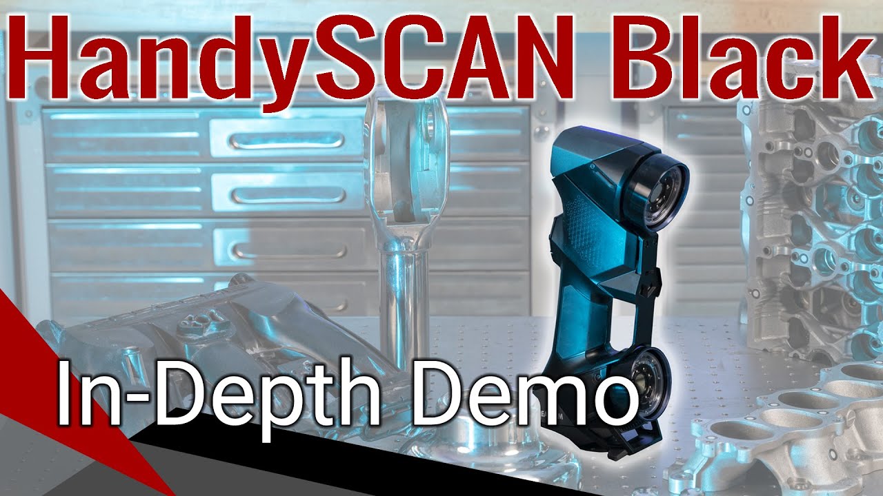 Creaform HandySCAN Black Detailed Demonstration