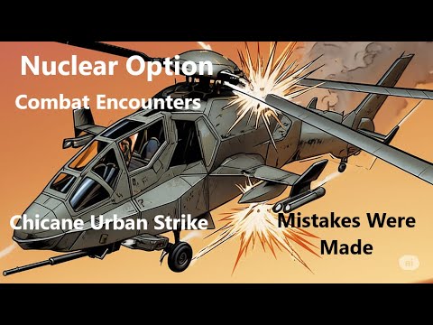 Nuclear Option | Combat Encounters | Chicane Urban Strike