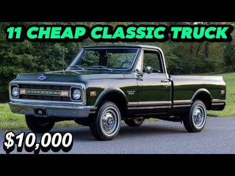 New Driver Cool Budget: 10 Classic Trucks For Sale Under $10,000